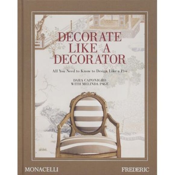Dara Caponigro | Other | Decorate Like A Decorator All You Need To Know ...